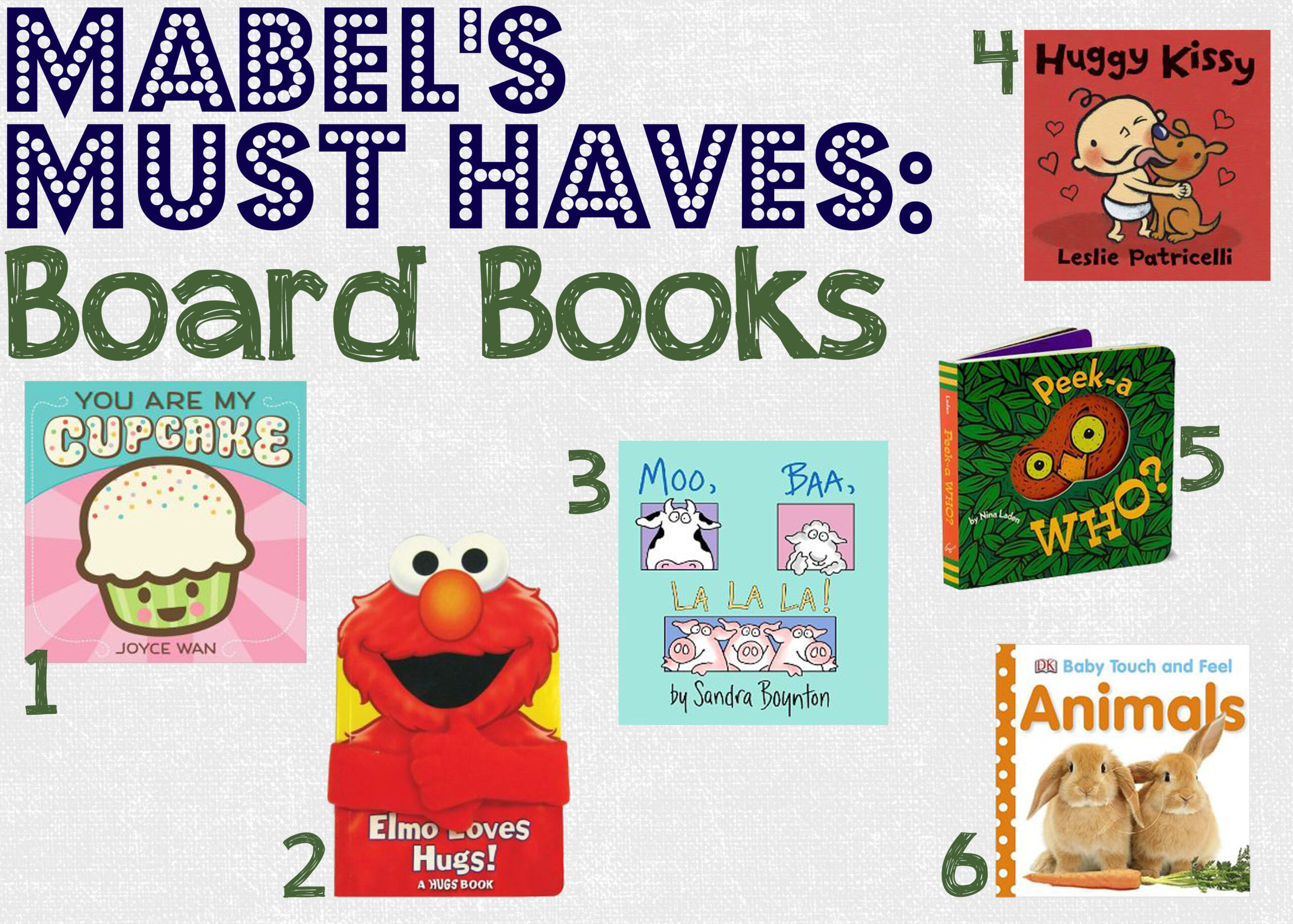 Mabel's Must Haves: Board Books - Modernly Morgan